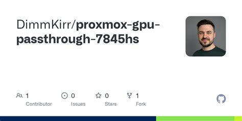 Github Dimmkirrproxmox Gpu Passthrough 7845hs
