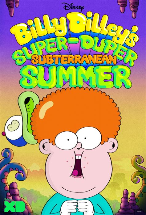 Billy Dilleys Super Duper Subterranean Summer Disney Wiki Fandom
