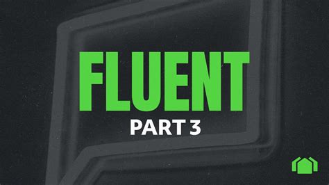 Fluent Part 3