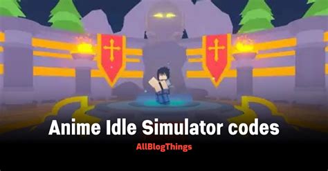 Anime Idle Simulator Codes How To Redeem Them For Boosts October 2023