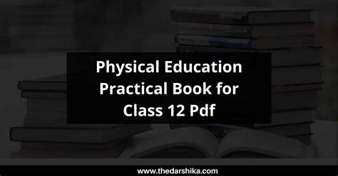 Physical Education Practical Class 12 Pdf Lab Manual 2025