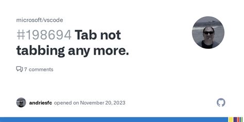 Tab Not Tabbing Any More Issue Microsoft Vscode GitHub