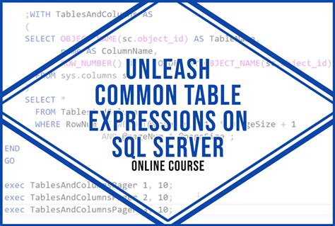 New Common Table Expressions Course Stedman Solutions Llc