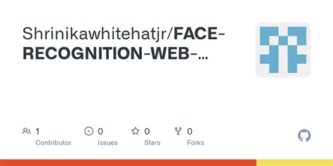 Github Shrinikawhitehatjrface Recognition Web App 2