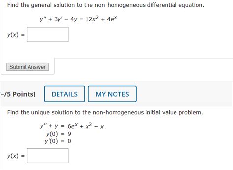 Solved Find The General Solution To The Non Homogeneous