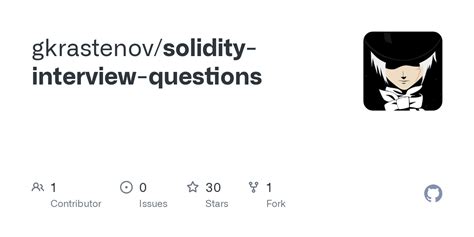 Github Gkrastenovsolidity Interview Questions
