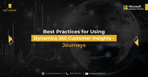 Best Practices For Using Dynamics 365 Customer Insights Journeys