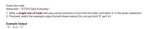 Solved Given The Code String Text Et575 Quiz Everyday”