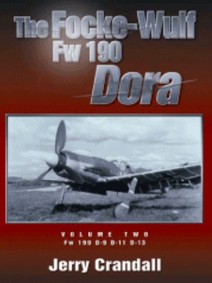 Focke Wulf Fw 190 Dora Vol 2 Jerry Crandall Limited Edition Signed