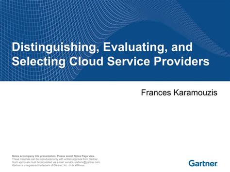 Distinguishing Evaluating And Selecting Cloud Service Providers Ppt