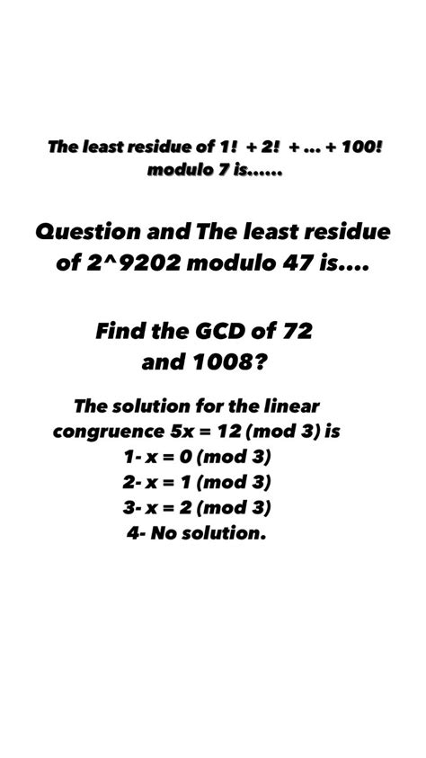 Solved The Least Residue Of 1 2 100 Modulo 7