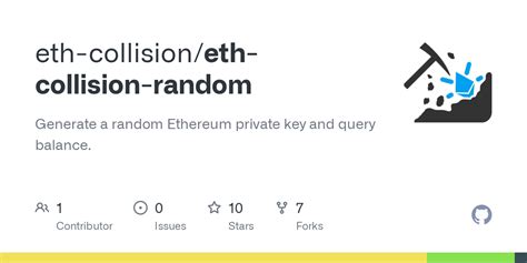 Github Eth Collisioneth Collision Random Generate A Random Ethereum