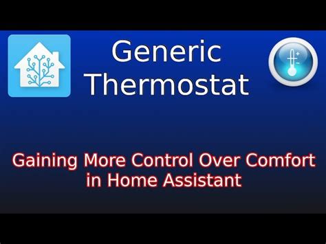 Free Video Create A Generic Thermostat Control For Simple Temp Sensor And Binary Switch In Home