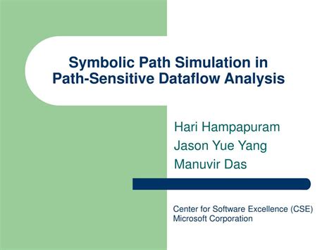 Ppt Symbolic Path Simulation In Path Sensitive Dataflow Analysis