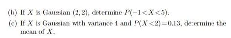 Solved 2 For A Gaussian Random Variable X Answer The