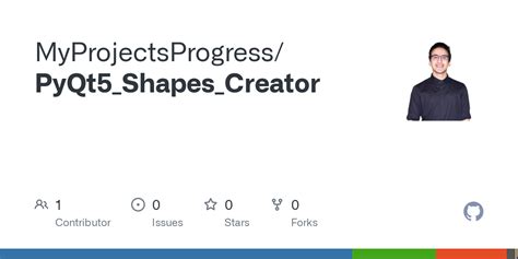 GitHub MyProjectsProgress PyQt Shapes Creator
