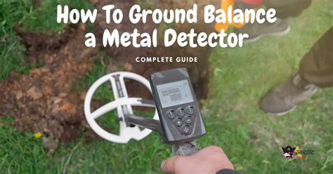 Metal Detector Ground Balance Explained At Julian Samuel Blog