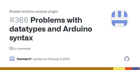 Problems With Datatypes And Arduino Syntax · Issue 366 · Sloeber