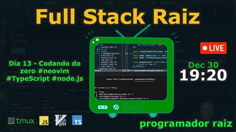Live Coding Dia 13 Desenvolvendo Uma Startup Do Zero Com Neovim Typescript Nodejs Youtube