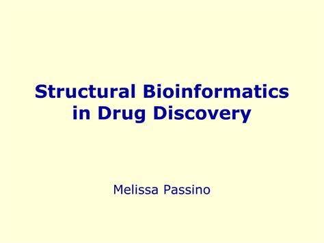 Ppt Structural Bioinformatics In Drug Discovery Powerpoint