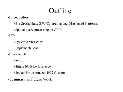 Outline Summary An Future Work Introduction Ppt Download