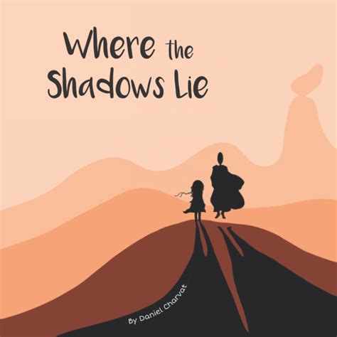 Where The Shadows Lie By Daniel Charvat Goodreads