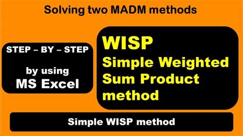 Gabrijela Popovic On Linkedin Simple Weighted Sum Product Method Wisp And Simple Wisp Madm Mcdm