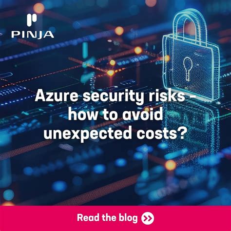 Pinja Group On Linkedin Azure Cybersecurity Cloudsecurity Microsoftazure Itsecurity…