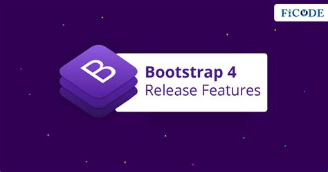 Whats New In Bootstrap 4 Web Development Framework Scapbi S Weblog