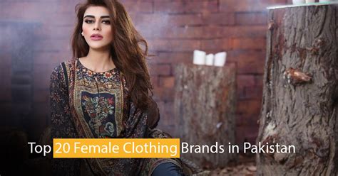 Top 20 Female Clothing Brands In Pakistan Binilyas