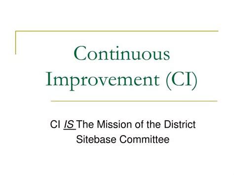 Ppt Continuous Improvement Ci Powerpoint Presentation Free