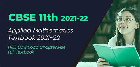 Cbse 11th Applied Mathematics Textbook 2021 22 Free Download Chapterwise Full Textbook
