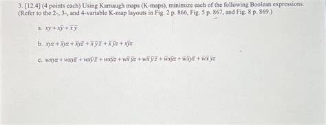 Solved 3 12 4 4 Points Each Using Kamaugh Maps Chegg