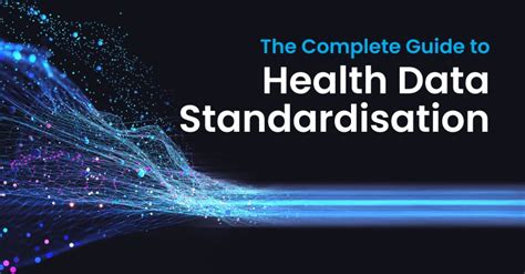 The Complete Guide To Health Data Standardisation Lifebit