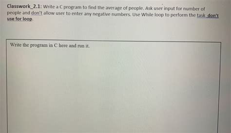 Classwork21 Write A C Program To Find The Average