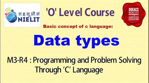data types doeacc o level m3 r4 c programming language what is data types youtube