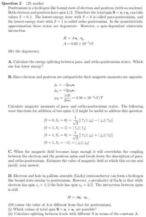 Solved Question 2 25 Marks Positronium Is A Hydrogen Like
