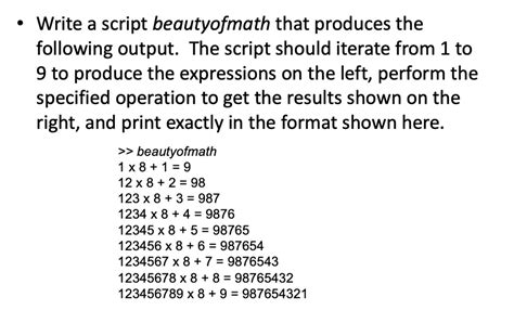 Write A Script Beautyofmath That Produces The Following Output The Script Should Iterate From 1