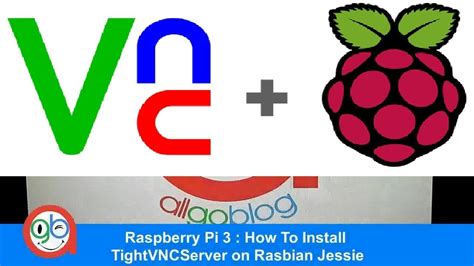 raspberry pi 3 how to install tightvncserver remote gui rasbian