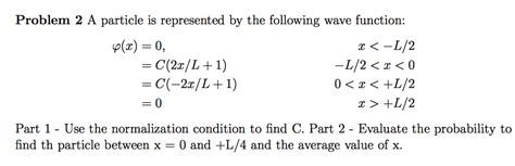 solved problem 2 a particle is represented by the following