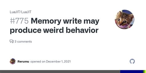 Memory Write May Produce Weird Behavior Issue 775 LuaJIT LuaJIT