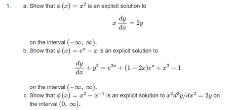 Solved 1 a Show that ϕ x x2 is an explicit solution to Chegg com