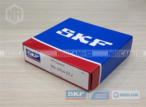 Vòng Bi Skf Nu 2214 Ecj Chính Hãng Đại Lý ủy Quyền Vòng Bi Skf