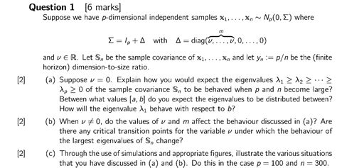Question 1 6 Marks Suppose We Have P Dimensional Chegg Com