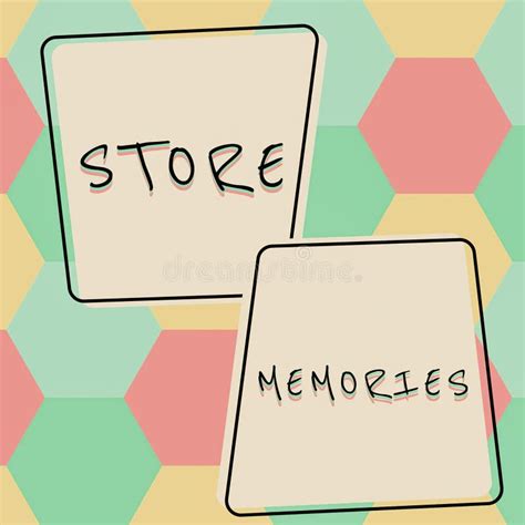 Text Showing Inspiration Store Memories Business Approach A Process Of Inputting And Storing