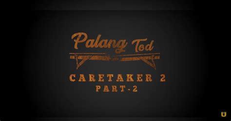 Caretaker Part Palang Tod Web Series Cast Actress Name Release Date Trailer And All