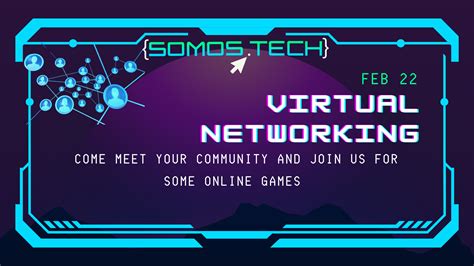 Virtual Networking 💻 Somostech