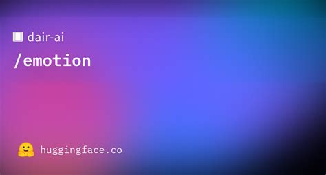 Dair Ai Emotion · Datasets At Hugging Face