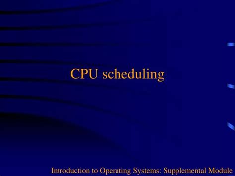 Ppt Cpu Scheduling Powerpoint Presentation Free Download Id3209821