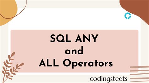 Get Started Sql Any And All Operators Codingstreets